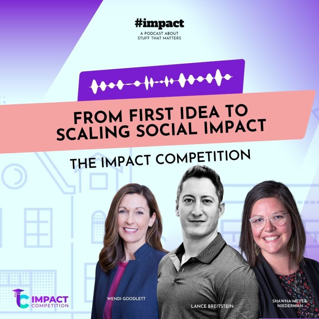 From first idea to scaling social impact | The Impact Competition