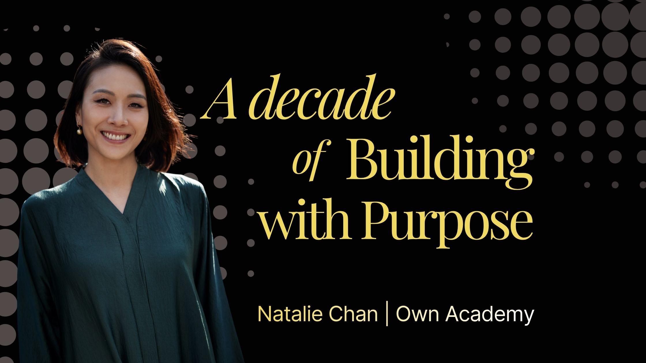 Natalie Chan Own Academy